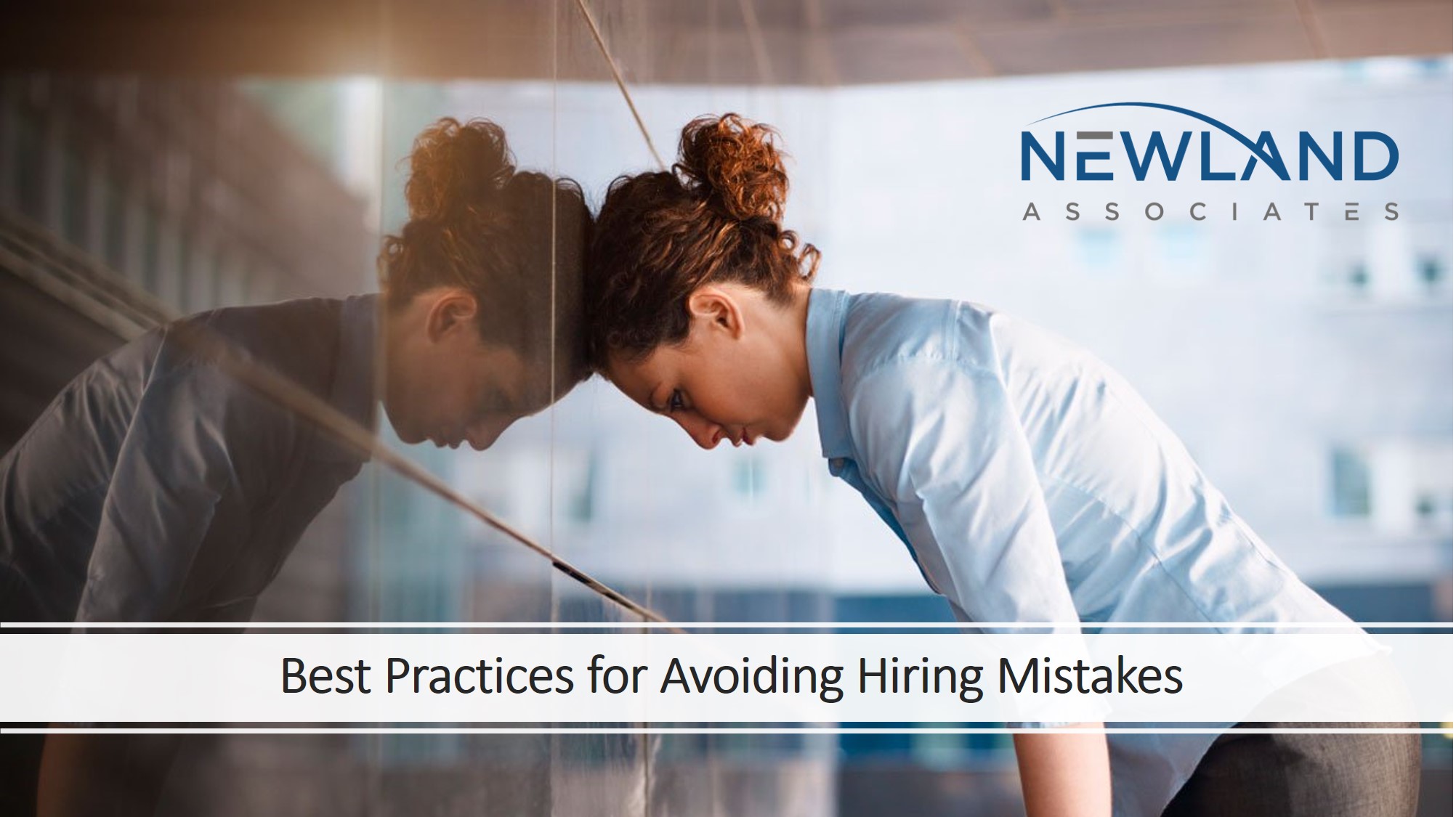 The 3 Most Avoidable Mistakes in the Hiring Process | Newland HR Services